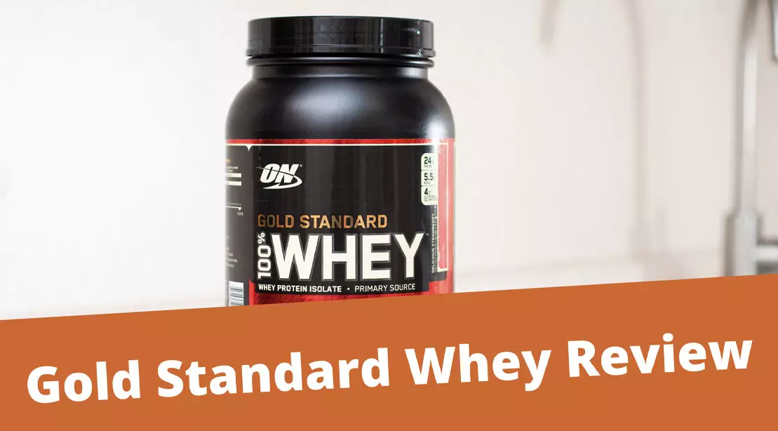 Gold Standard 100% Whey Protein Review – Bi morali kupiti?