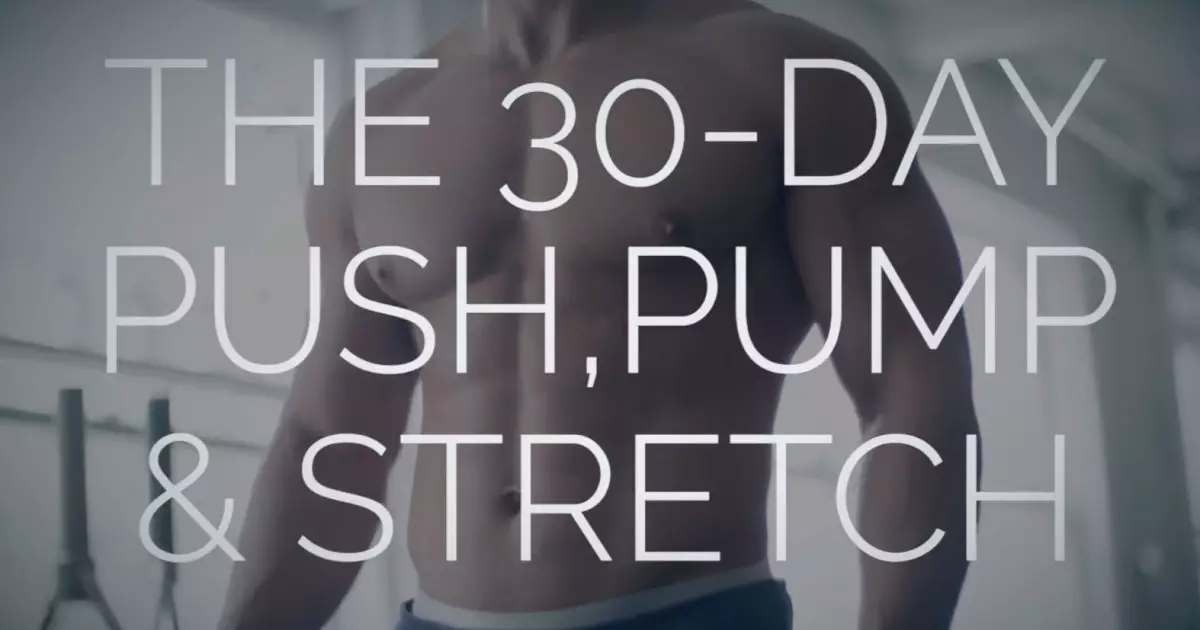 30-денний план тренувань Push, Pump і Stretch